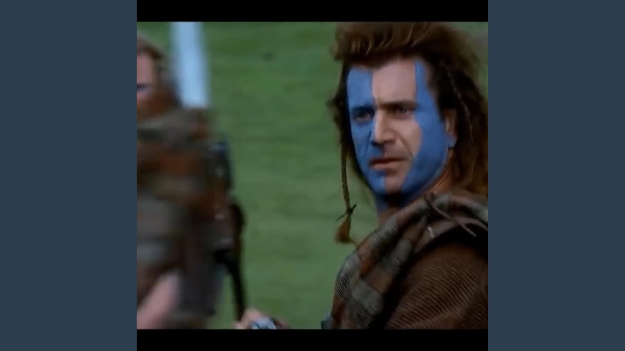 Braveheart Youtube