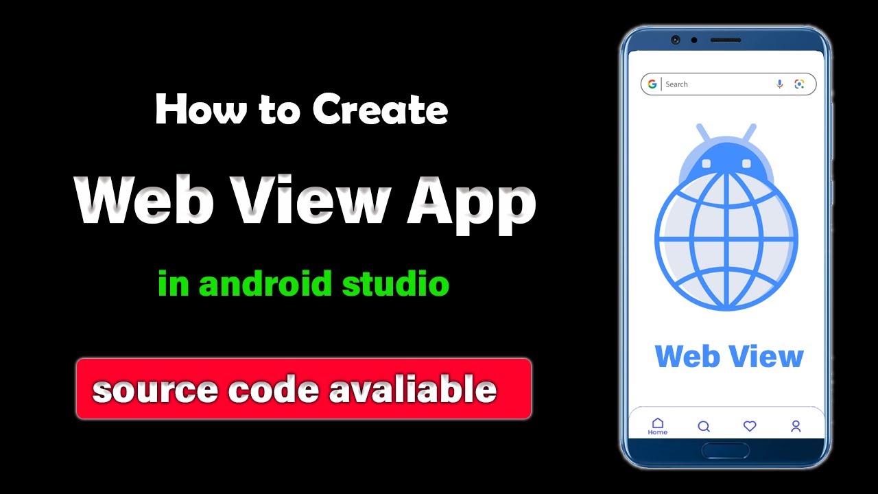 How To Create A Web View App In Android Studio Source Code Avaliable
