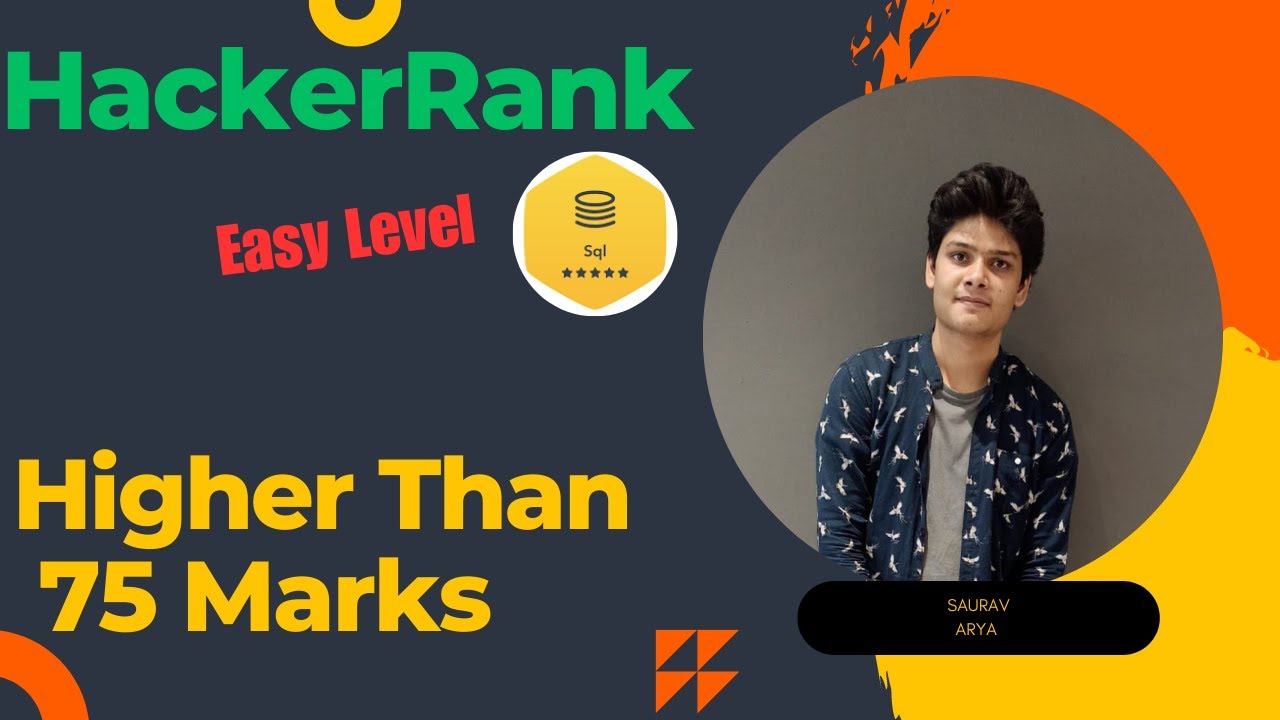 Higher Than 75 Marks Hackerrank Problems Hackerrank Solution Easy