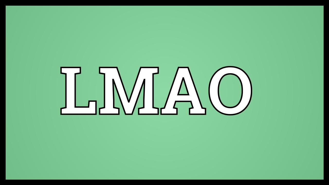 What Does Lmao Mean Patientose