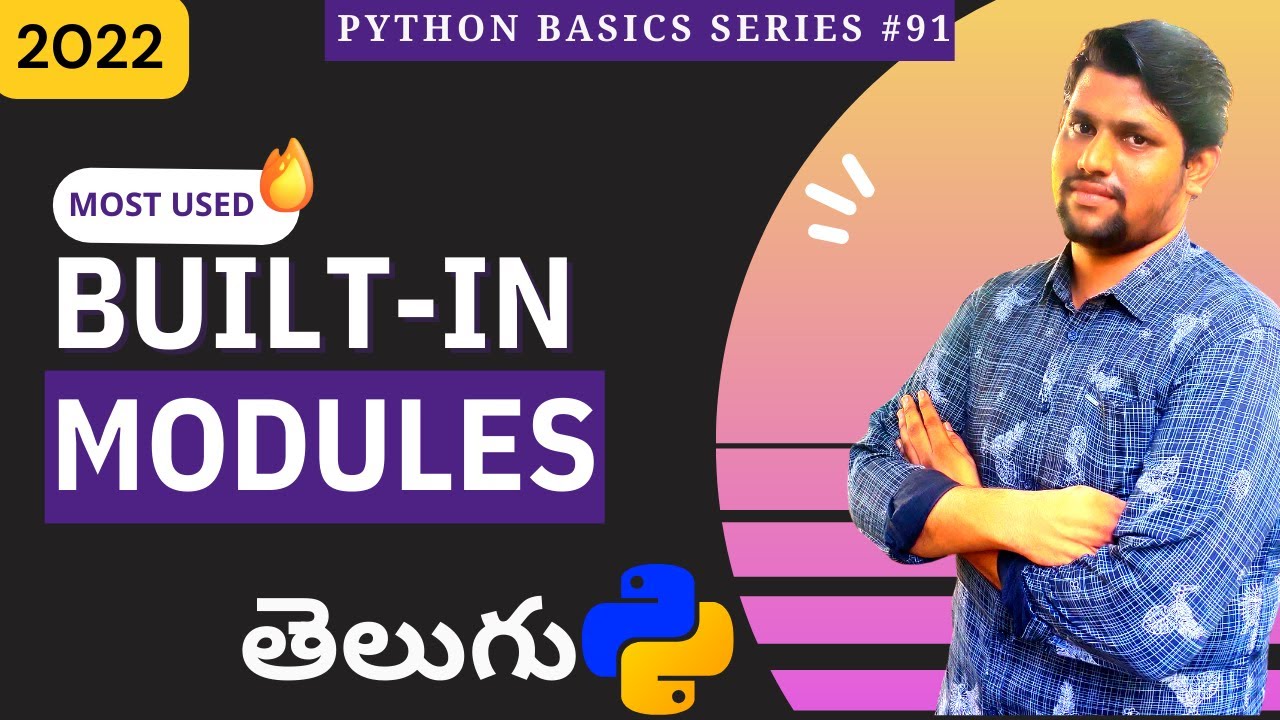 91 Python Built In Modules In Telugu Modules In Python Python For