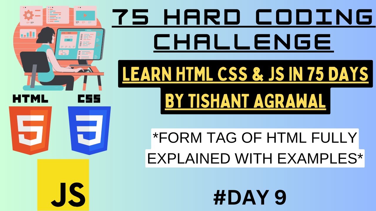 Day 9 75 Hard Coding Challenge Learn Html Css And Js By Tishant