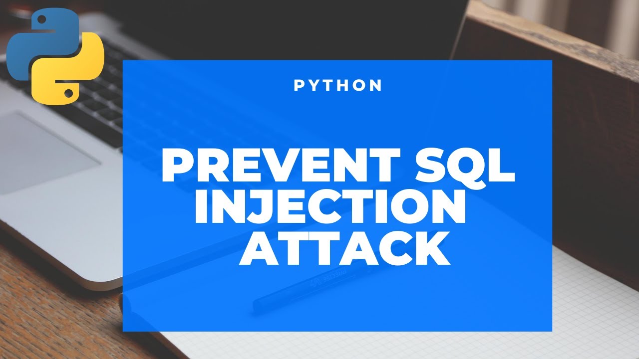 Preventing Sql Injection Attacks Python Flask Youtube