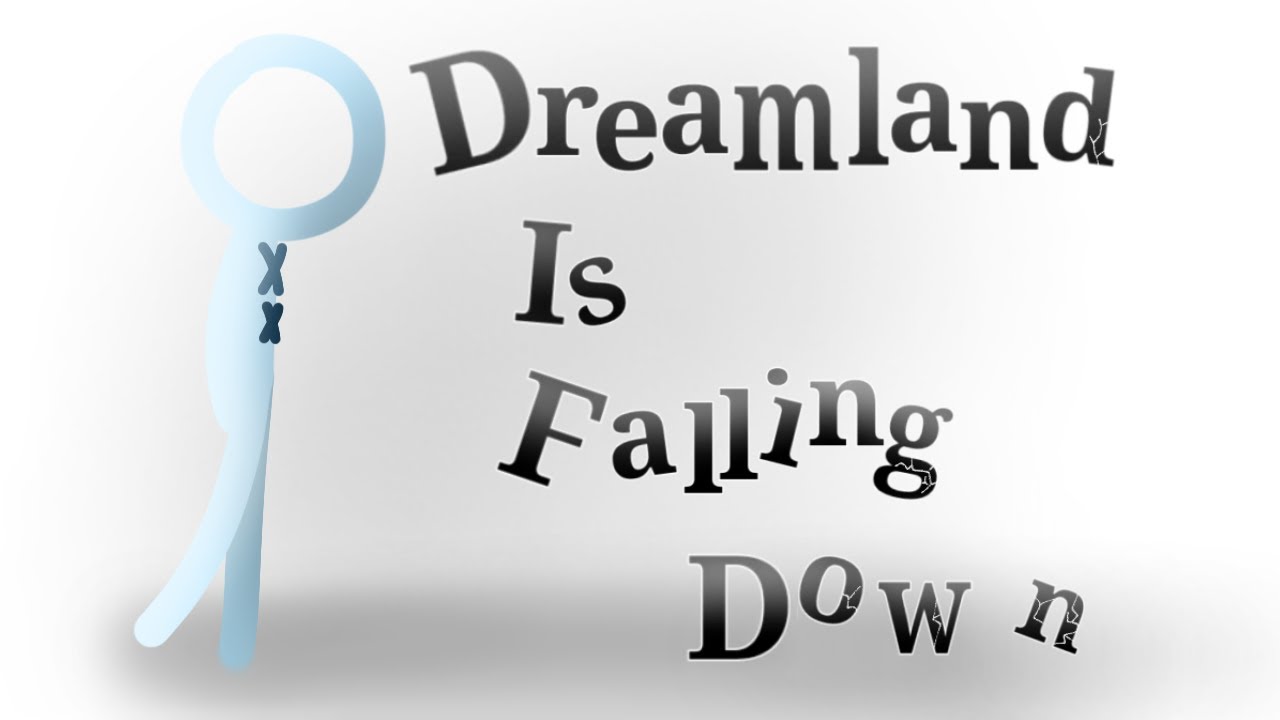 Dreamland Is Falling Down Blood Warning Youtube