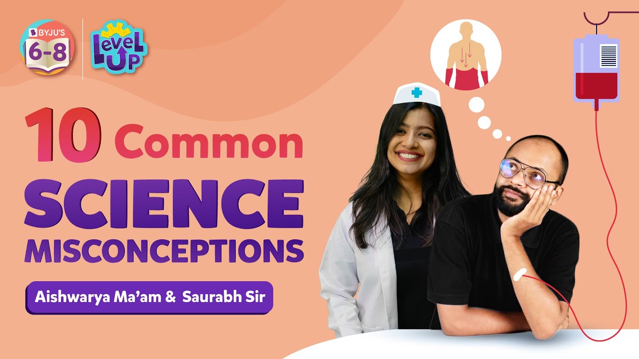 10 Most Common Misconceptions In Science Common Scientific Myths