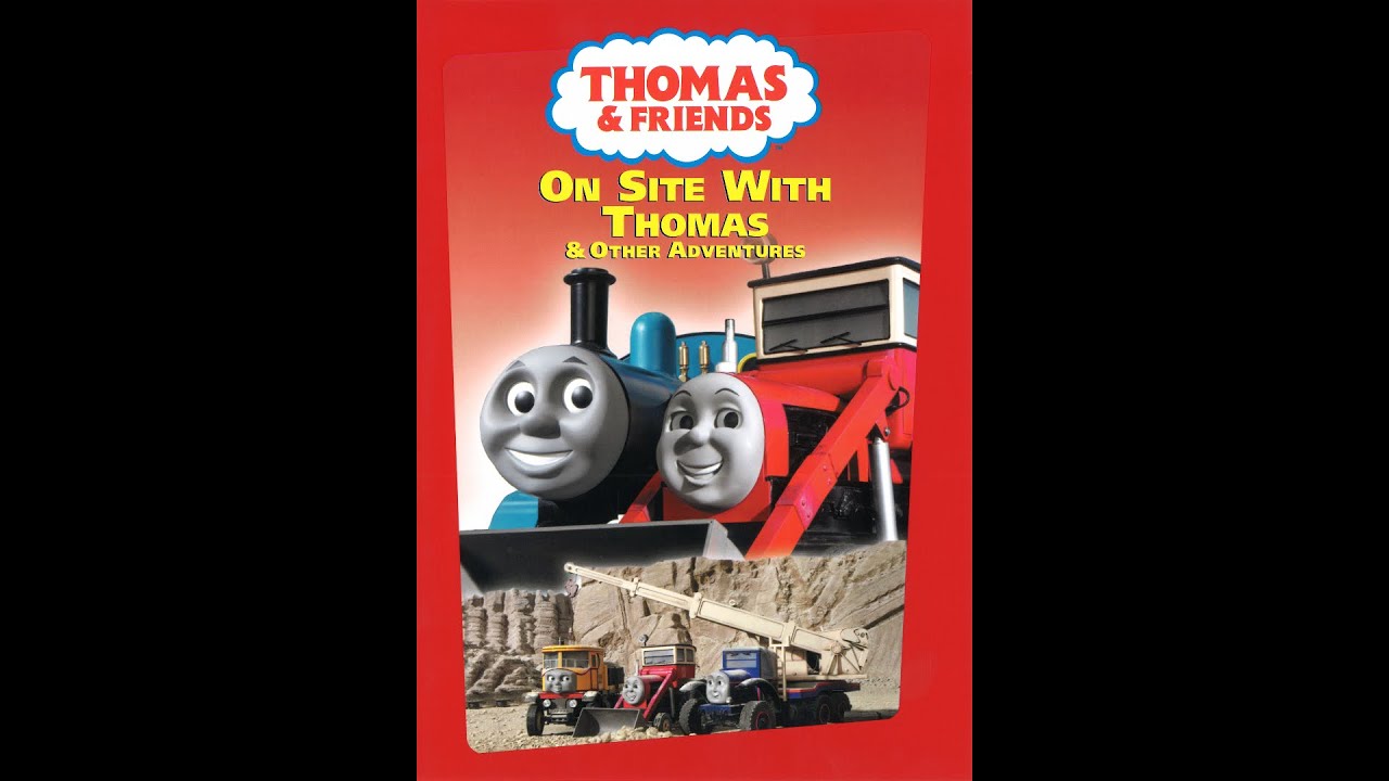 Thomas Friends On Site With Thomas Full Us Dvd 60fps Youtube