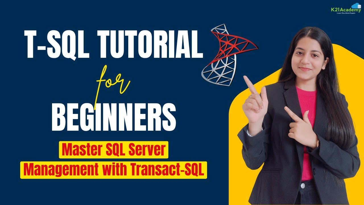 T Sql Tutorial For Beginners Master Sql Server Management With