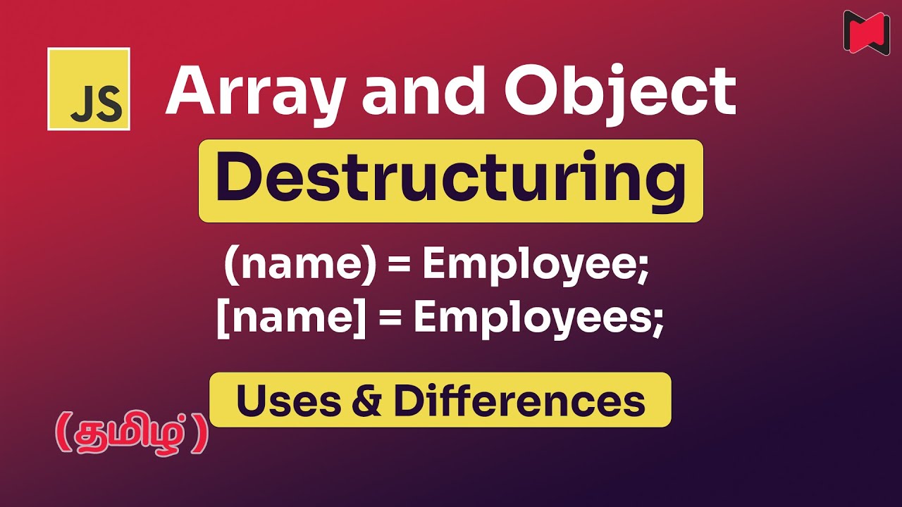 Javascript Destructuring Uses And Differences Youtube