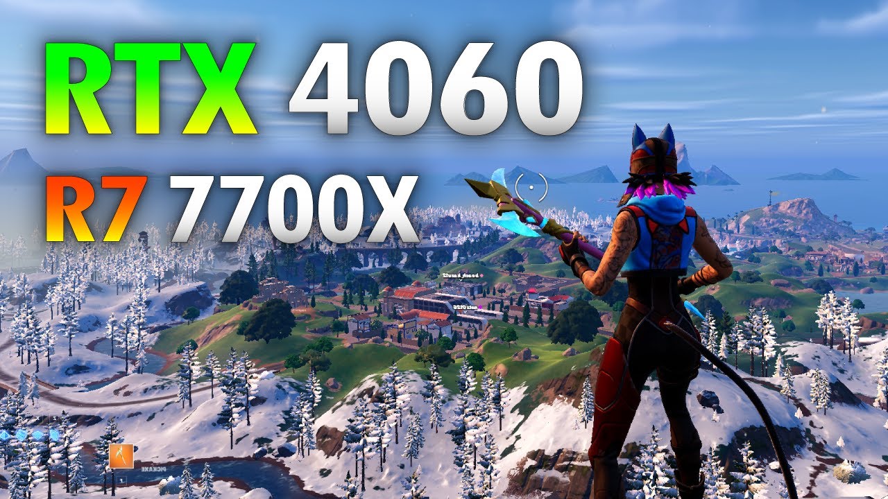 Rtx 4060 Fortnite Ryzen 7 7700x Rtx 4060 Youtube