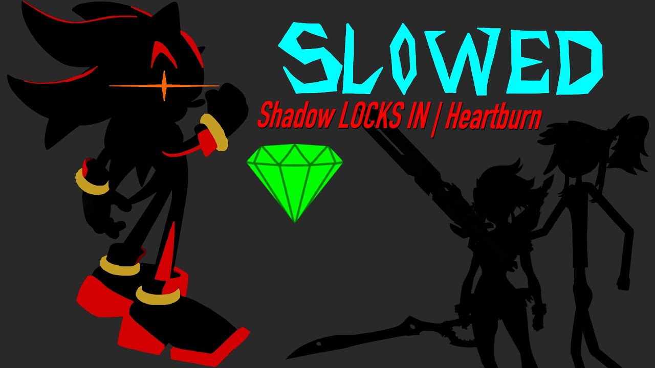 Ben Briggs Shadow Locks In Heartburn Slowed Youtube