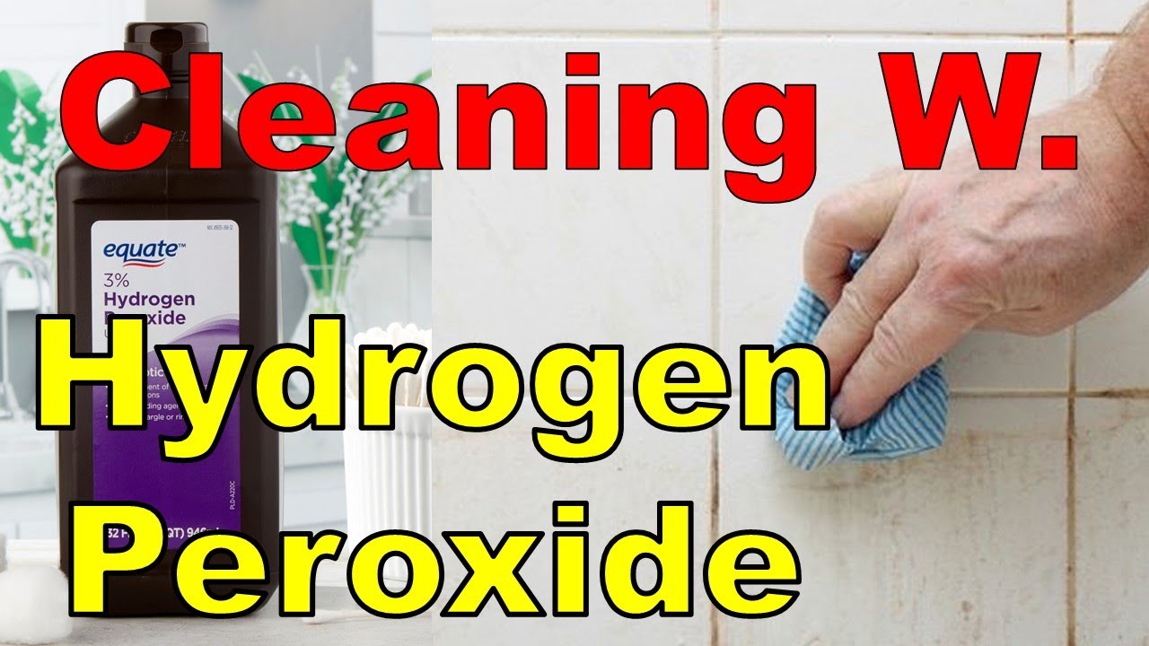 Great Household Cleaning Hacks Of Hydrogen Peroxide How To Use