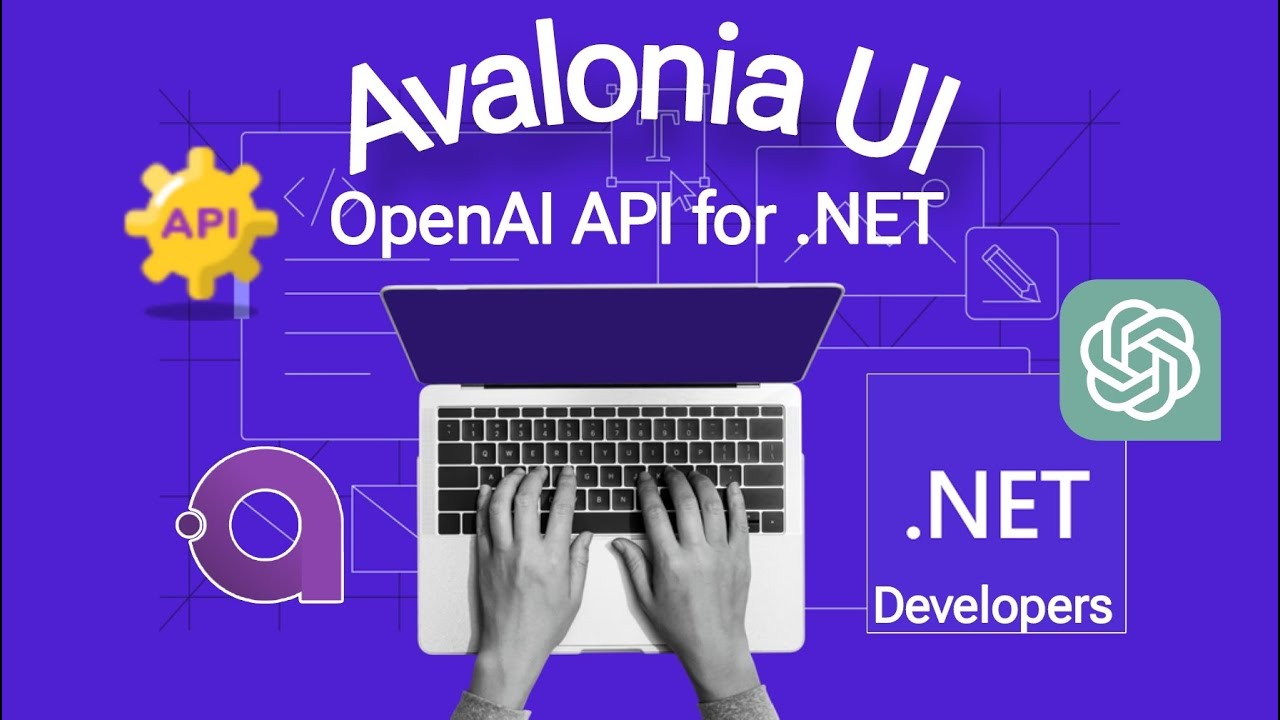 Avalonia Tutorial Chatgpt For Developers Get Up And Running With