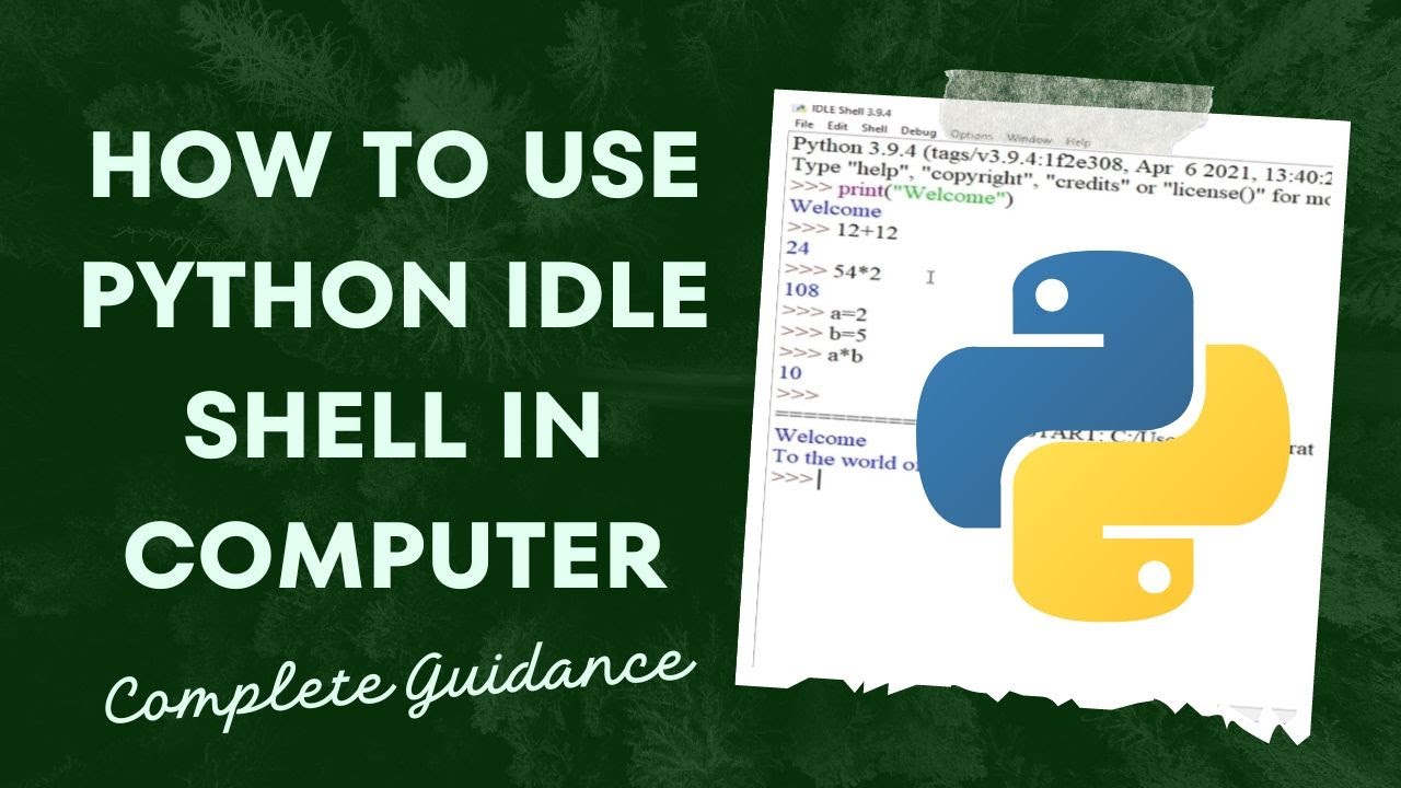 Ho To Use Python Shell In Computer Write Your First Program In