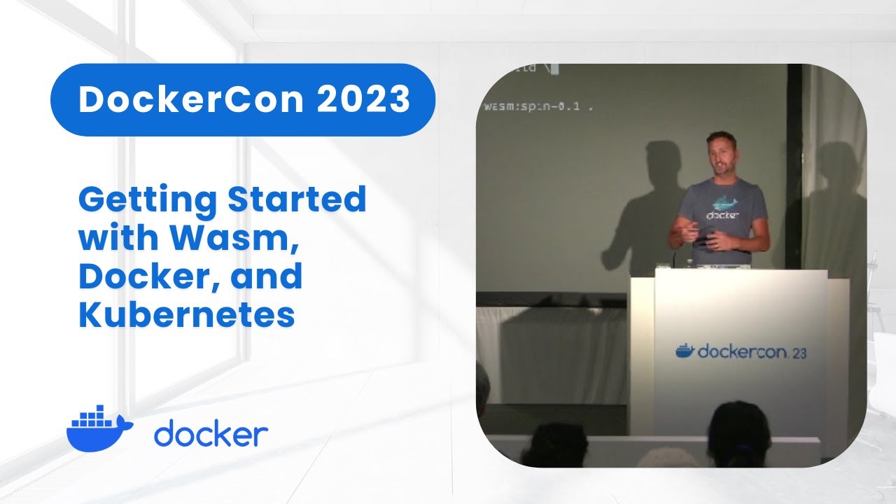 Getting Started With Wasm Docker And Kubernetes Dockercon 2023