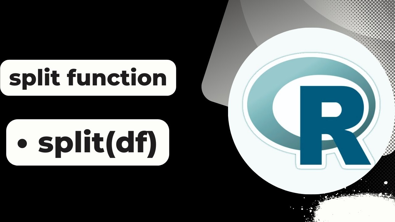 Split Function In R How To Split A Dataframe Using Split Function In