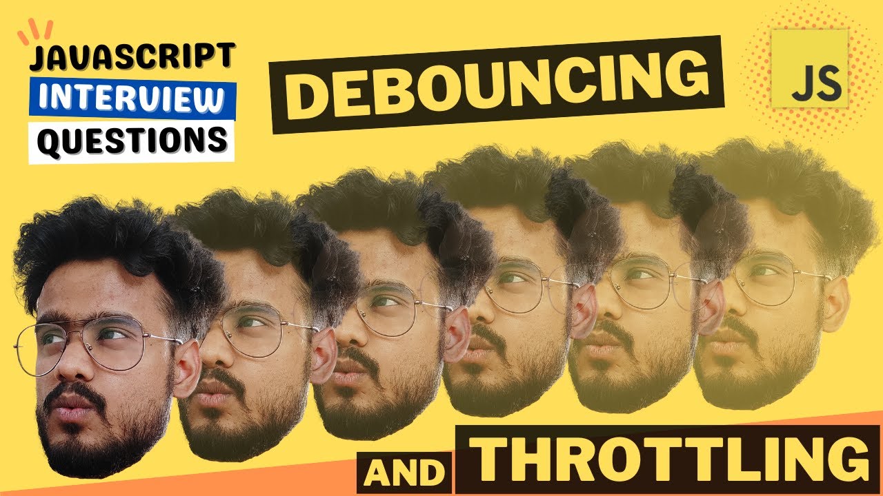 Javascript Interview Questions Debouncing And Throttling