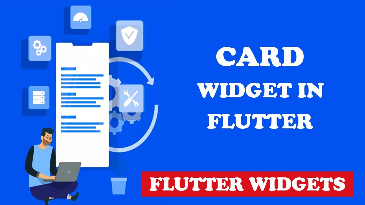 Flutter Card Widget Explained Full Tutorial Youtube