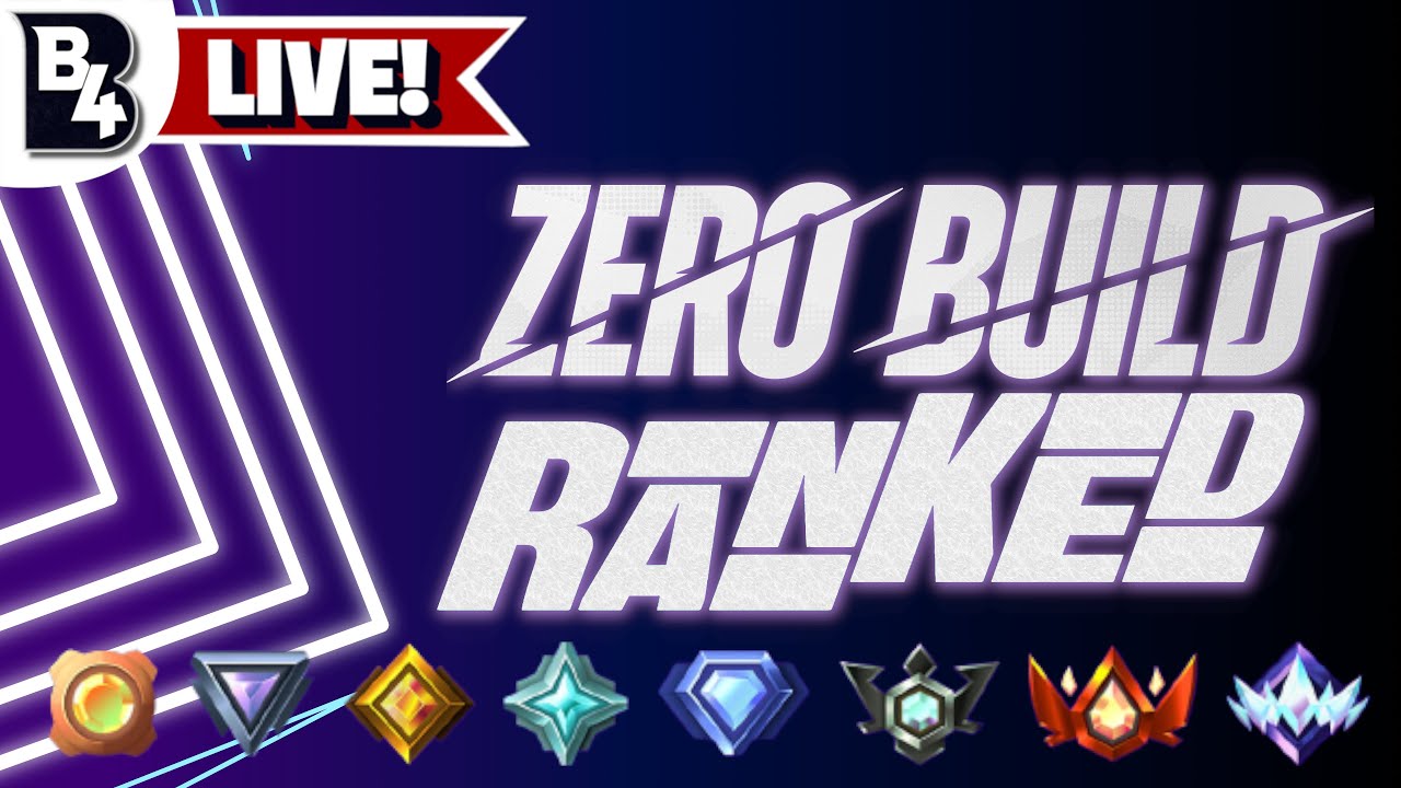 Zero Build Ranked With Eliteoryx Youtube