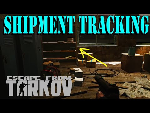 Shipment Tracking Quest Guide Escape From Tarkov Youtube