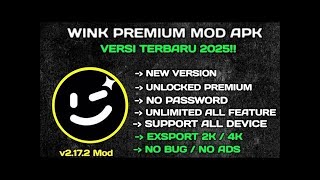 Wink Mod Apk V2 18 6 No Watermark Vip Unlocked 4k Unlimited Exports ...