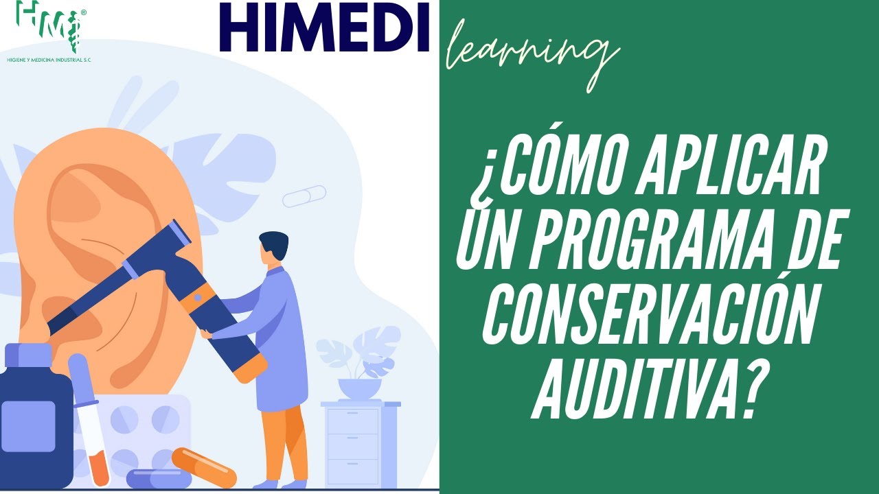 Himedi Learning Programa De Conservación Auditiva Youtube