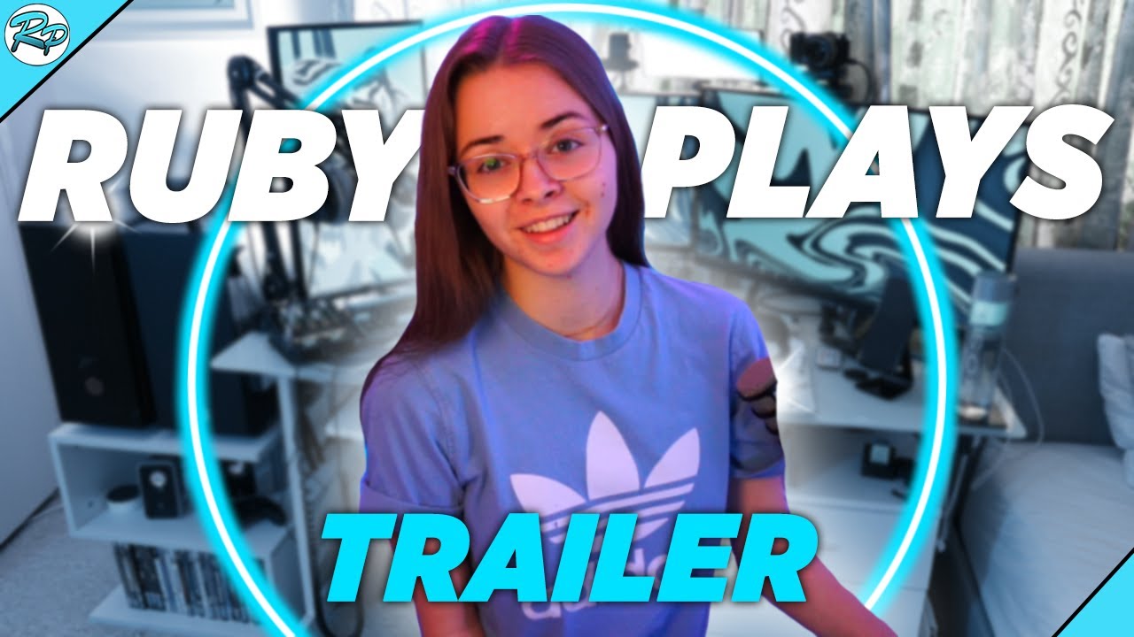 Rubyplays Trailer рџ ћ рџћ Youtube