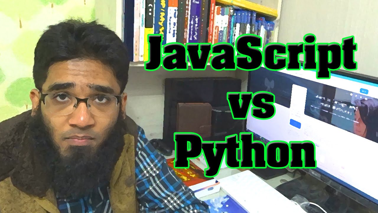 Javascript Vs Python For Web Development Youtube