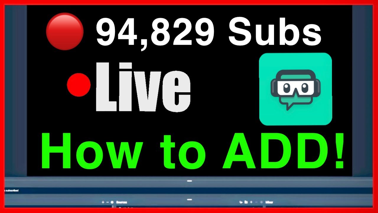 Streamlabs Obs How To Add Youtube Live Subscriber Count New Youtube