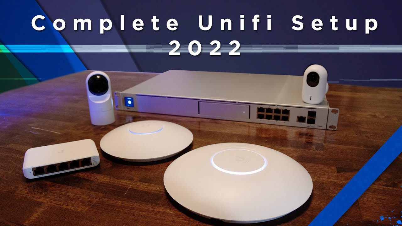 2022 Complete Unifi Setup Guide Bilarasa
