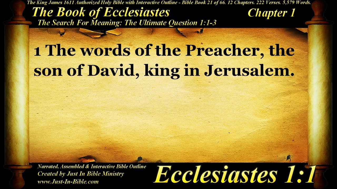 Bible Book 21 Ecclesiastes Chapter 1 The Holy Bible Kjv Read Along