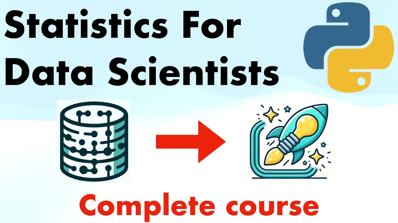 Introduction Full Course On Statistics For Data Science With Python