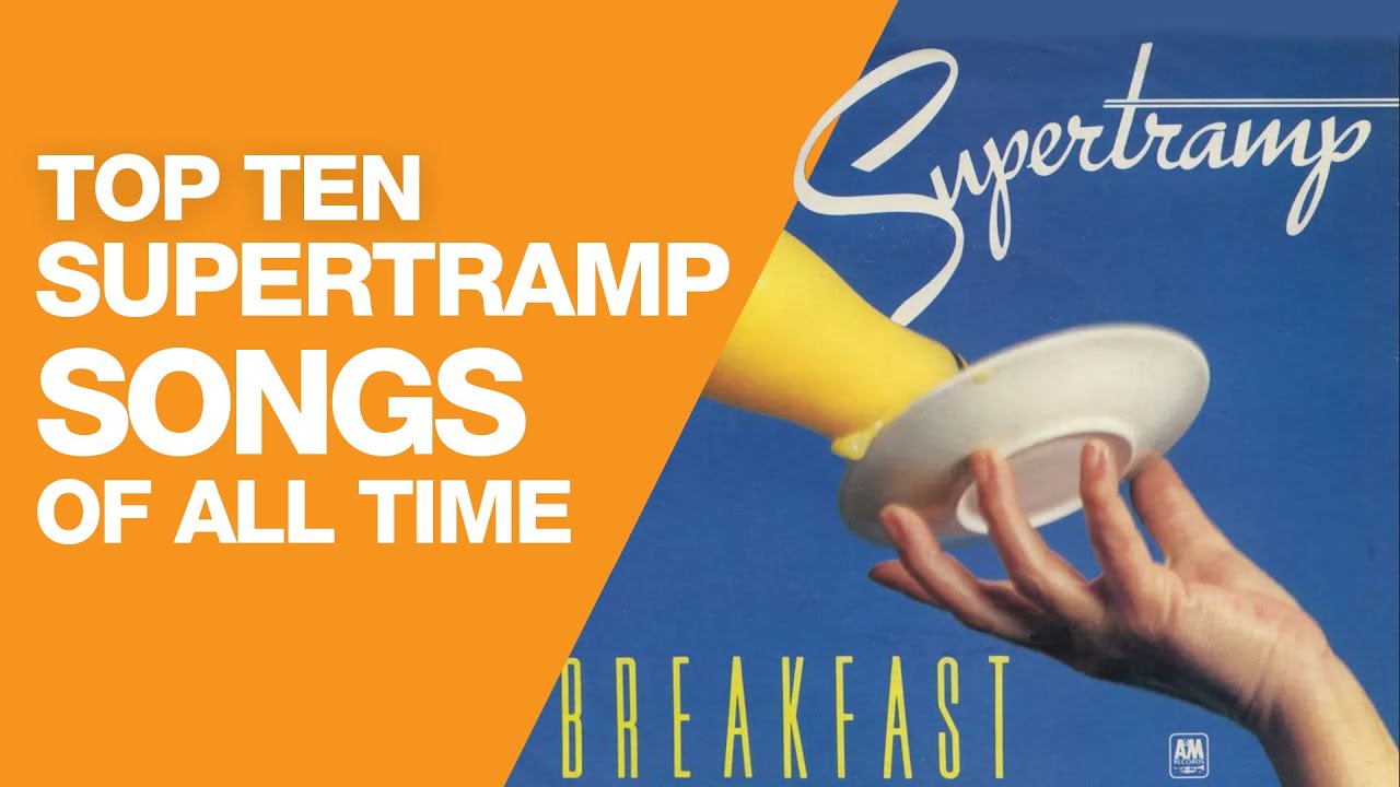 Top 10 Supertramp Songs Of All Time Youtube