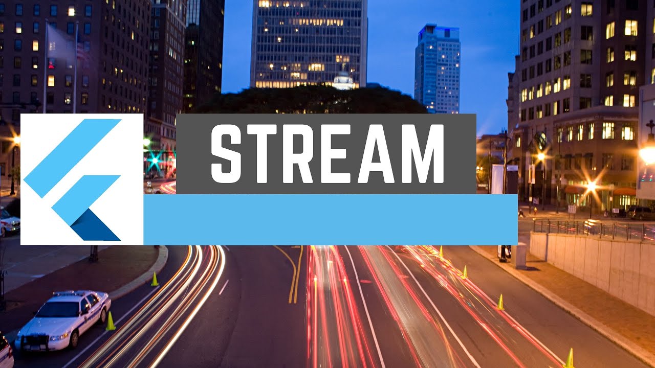 Flutter Stream Tutorial Youtube