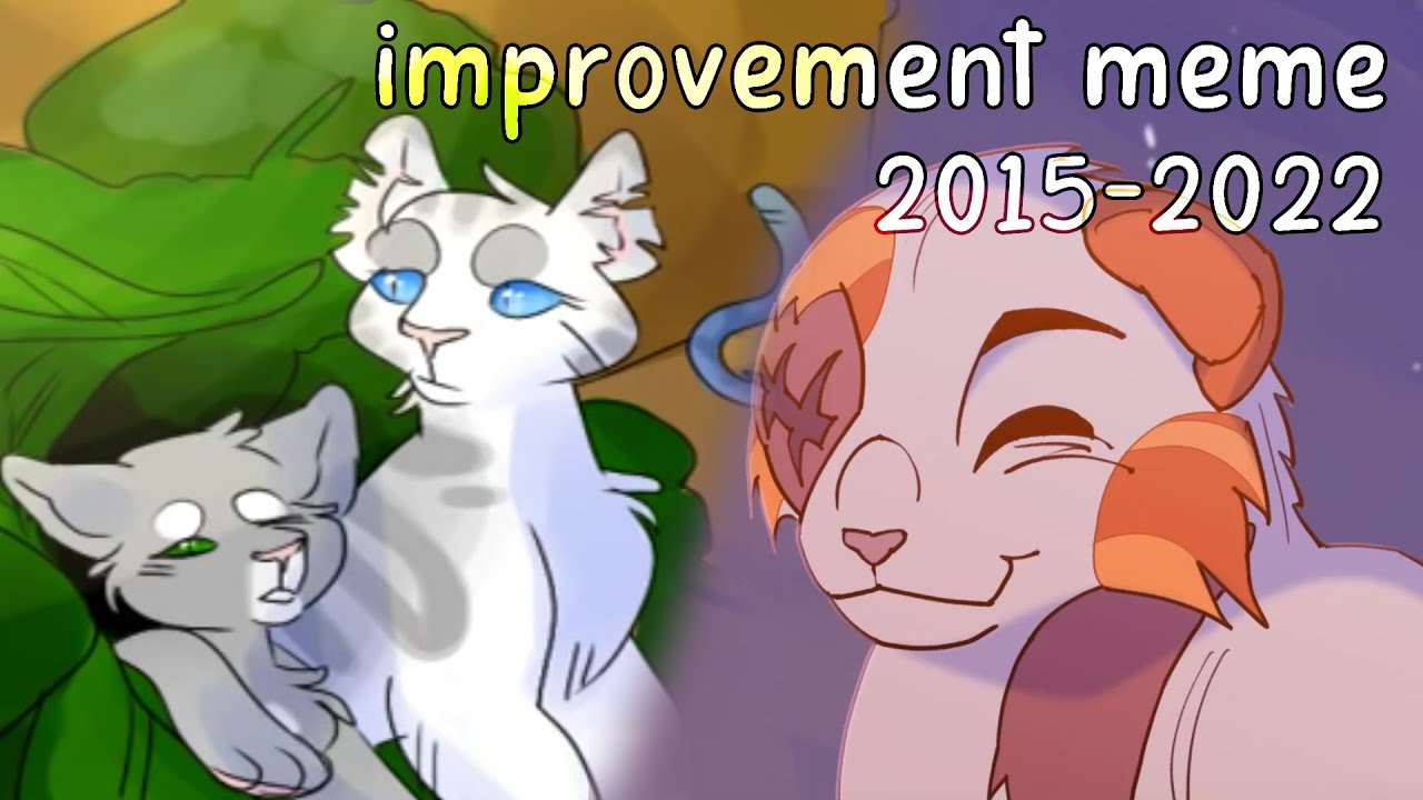 Improvement Meme 2015 2022 Youtube