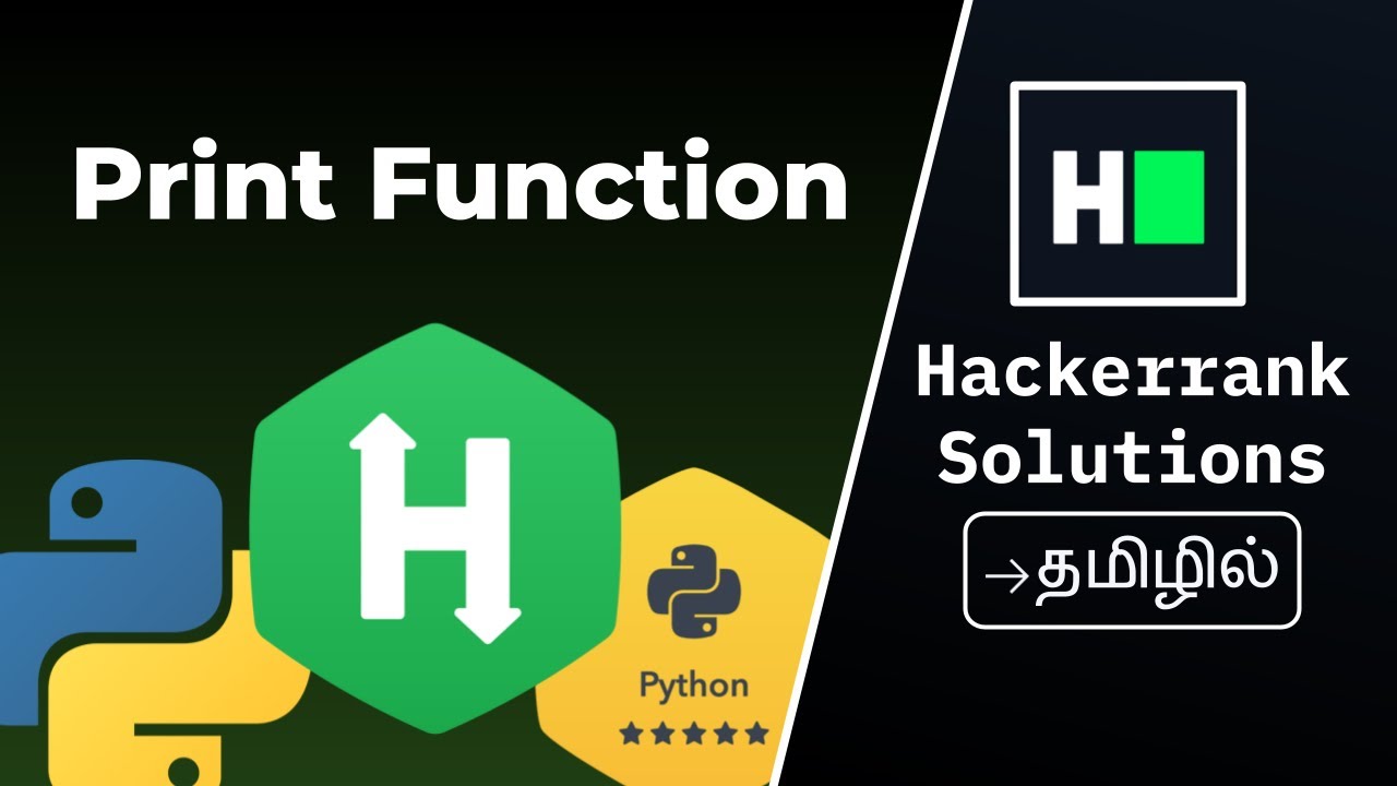 Print Function Python Hackerrank Tamil Youtube