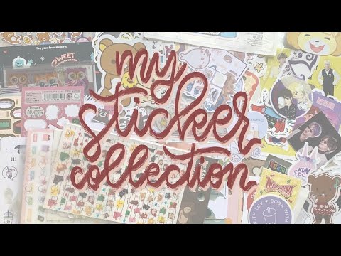 My Sticker Collection рџ њ Youtube