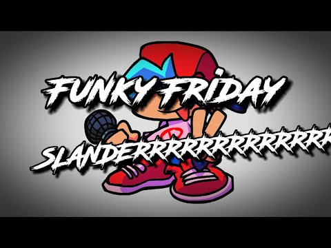 Funky Friday Slander Part 2 In Comment Section Youtube