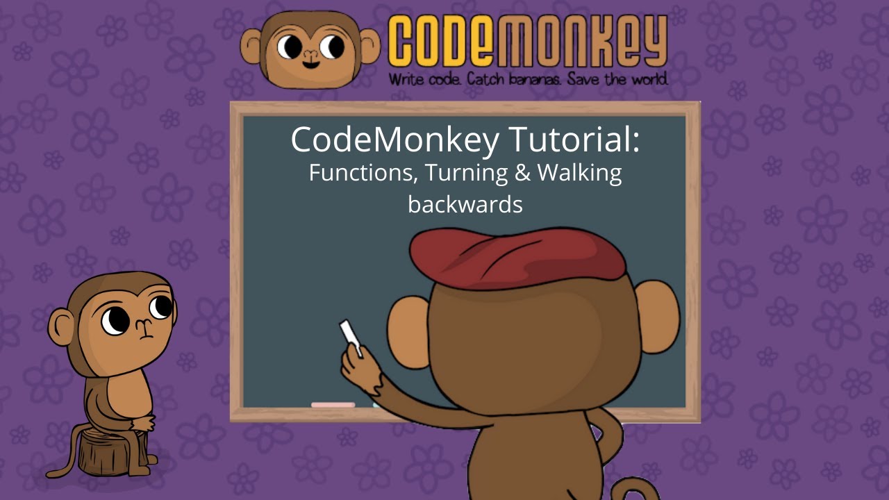 Codemonkey Tutorial How To Code On Functions Turning And Walking