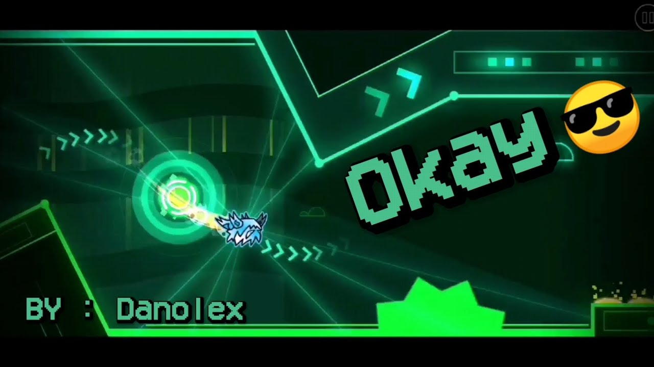 Okay épic Level By Danolex All Coins Geometry Dash Youtube