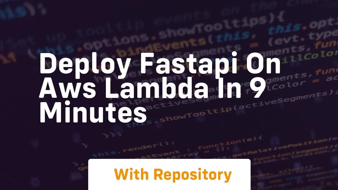 Deploy Fastapi On Aws Lambda In 9 Minutes Youtube