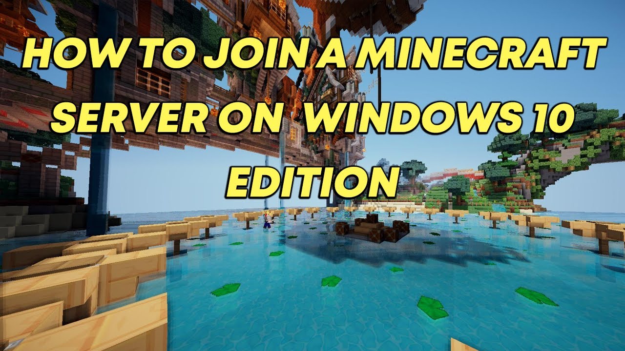 How To Join A Minecraft Earth Smp Server Windows 10 Bedrock Edition