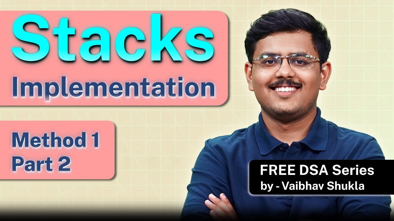 Dsa Stack Implementation Made Easy Code Examples For Beginners