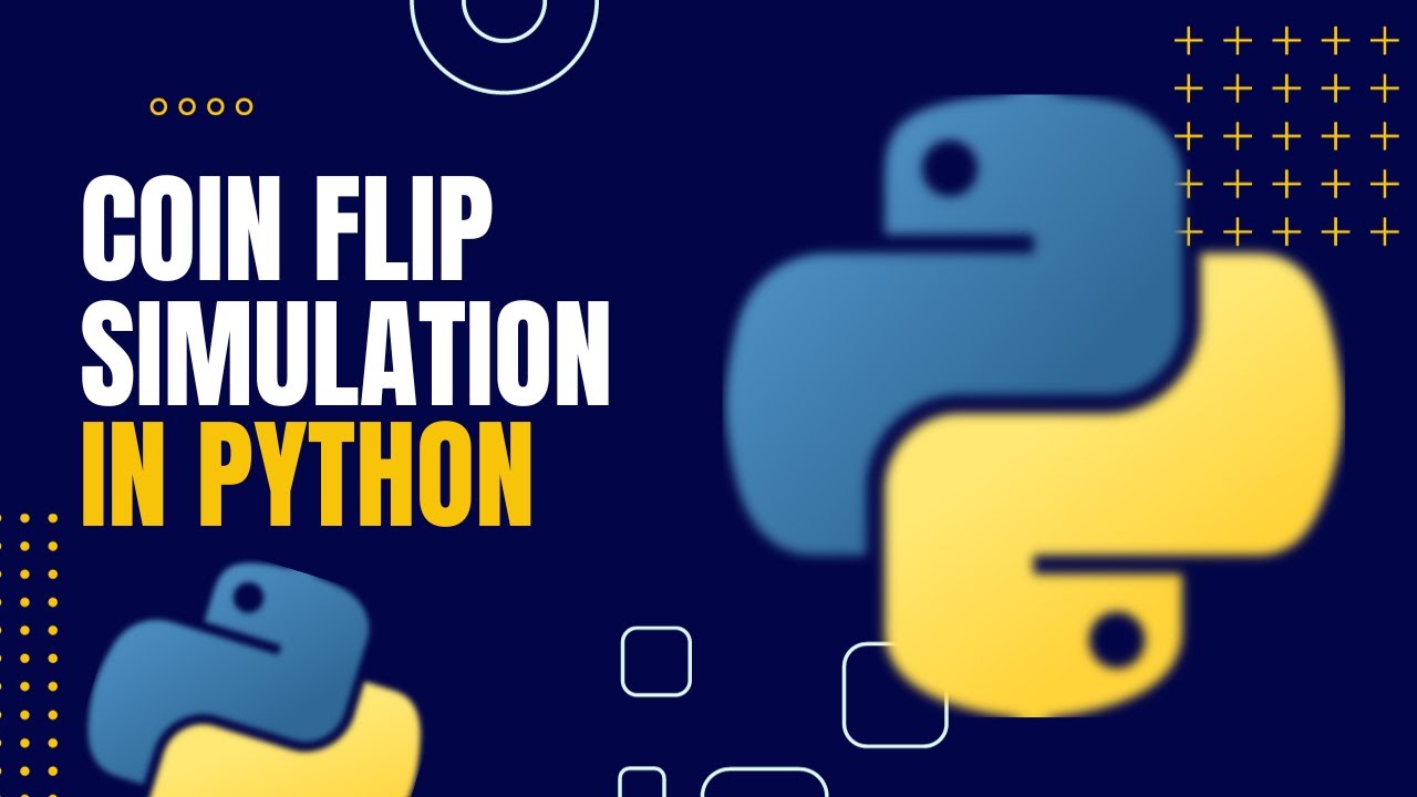 Coin Flip Simulation Complete Beginner Tutorial Youtube
