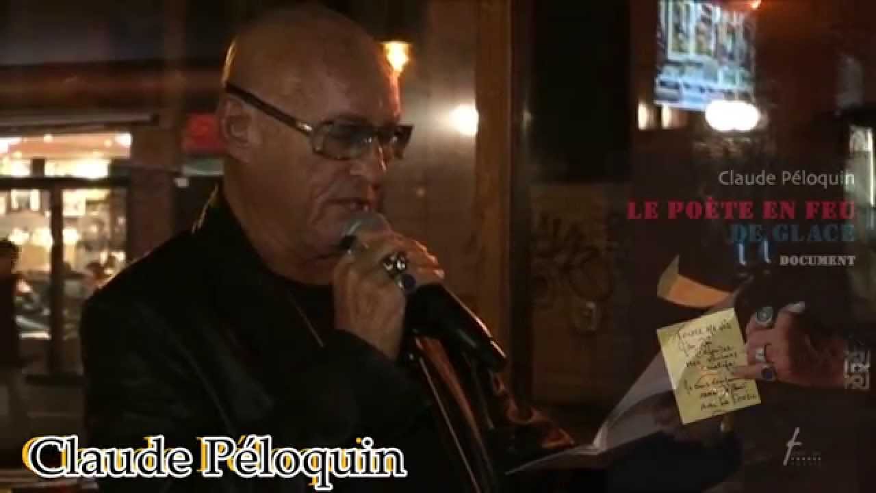 Claude Péloquin Le Poète En Feu De Glace Conférence De Presse