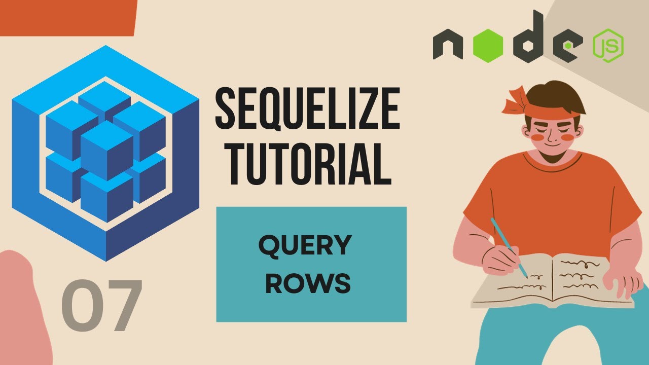 Sequelize Orm Tutorial Query Rows Youtube