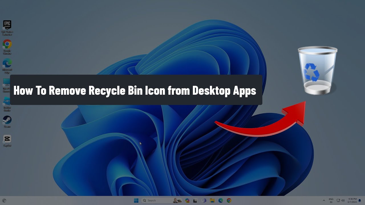 How To Remove Recycle Bin From Desktop Apps In Windows 11 Easy Fix