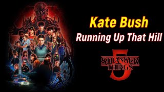 Kate Bush Running Up That Hill Lyrics Stranger Things 5 Soundtrack Wave ...