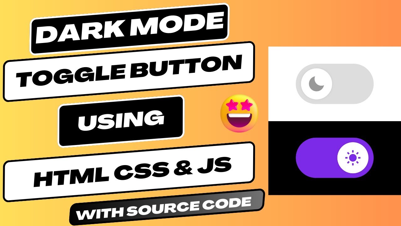 Dark Mode Toggle Button Using Html Css Js How To Create Dark Mode