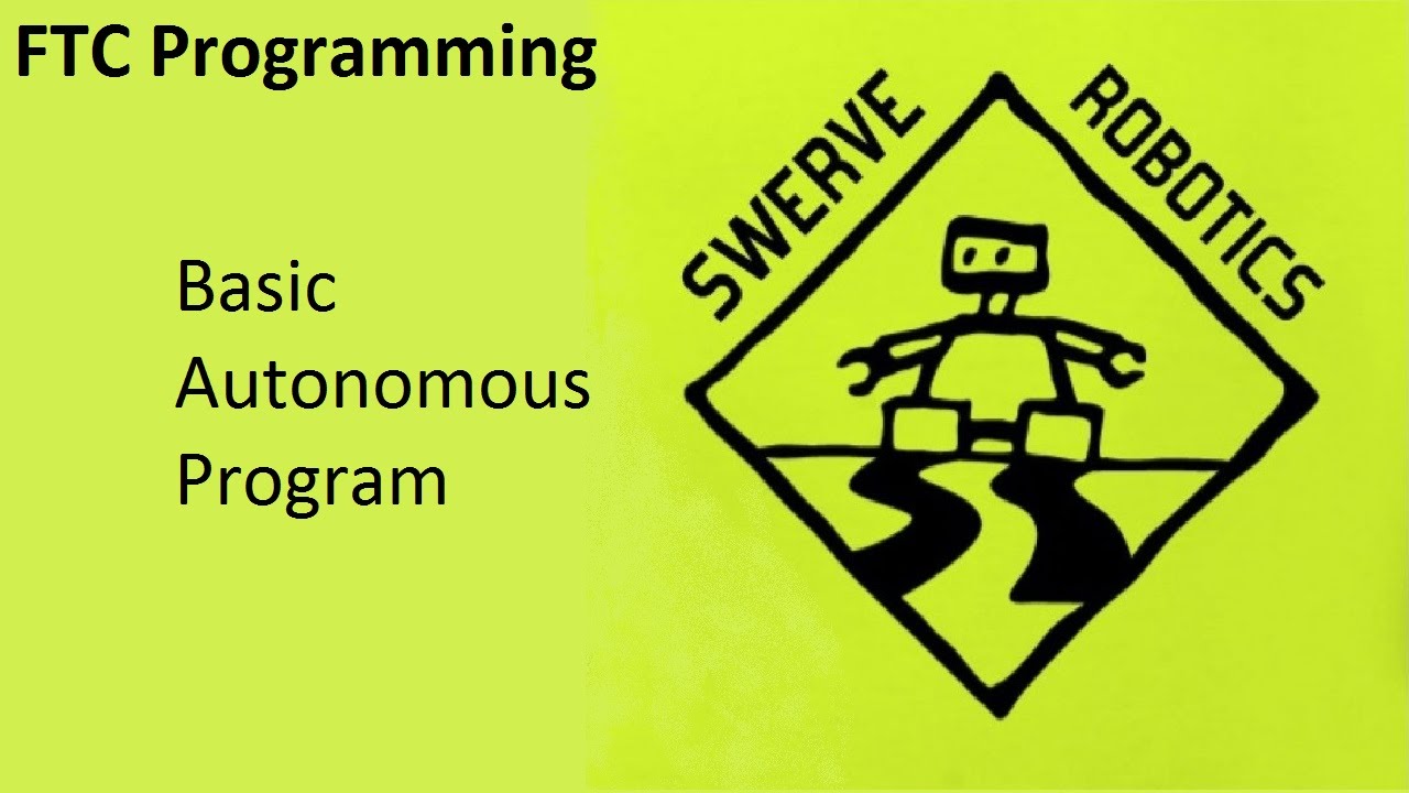 Ftc Tutorials Basic Autonomous Program Youtube