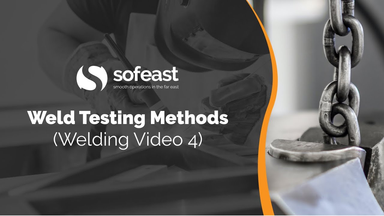 Weld Testing Methods Youtube